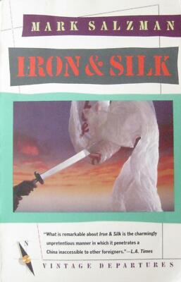 1986 IRON & SILK BY MARK SALZMAN BLACK BELT KARATE KUNG FU SAMURAI ...