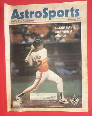 HOUSTON ASTRO SPORT~SEPT 1986-GLENN DAVIS: MAN WITH A MISSION~COMPLETE ...