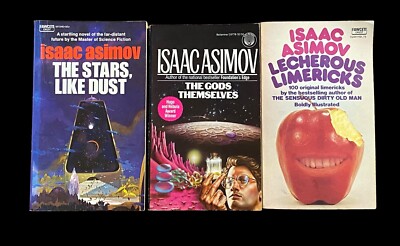 Isaac Asimov The Stars Like Dust, The Gods Themselves, Lecherous ...