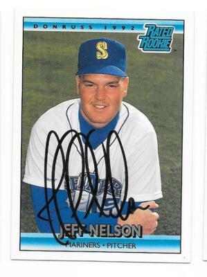 JEFF NELSON 1992 DONRUSS AUTOGRAPHED SIGNED # 408 MARINERS | eBay