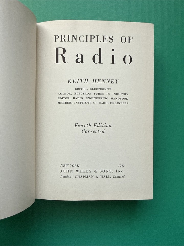 Principles of Radio (1942) by Keith Henney - John Wiley & Sons Rev. 4th ...