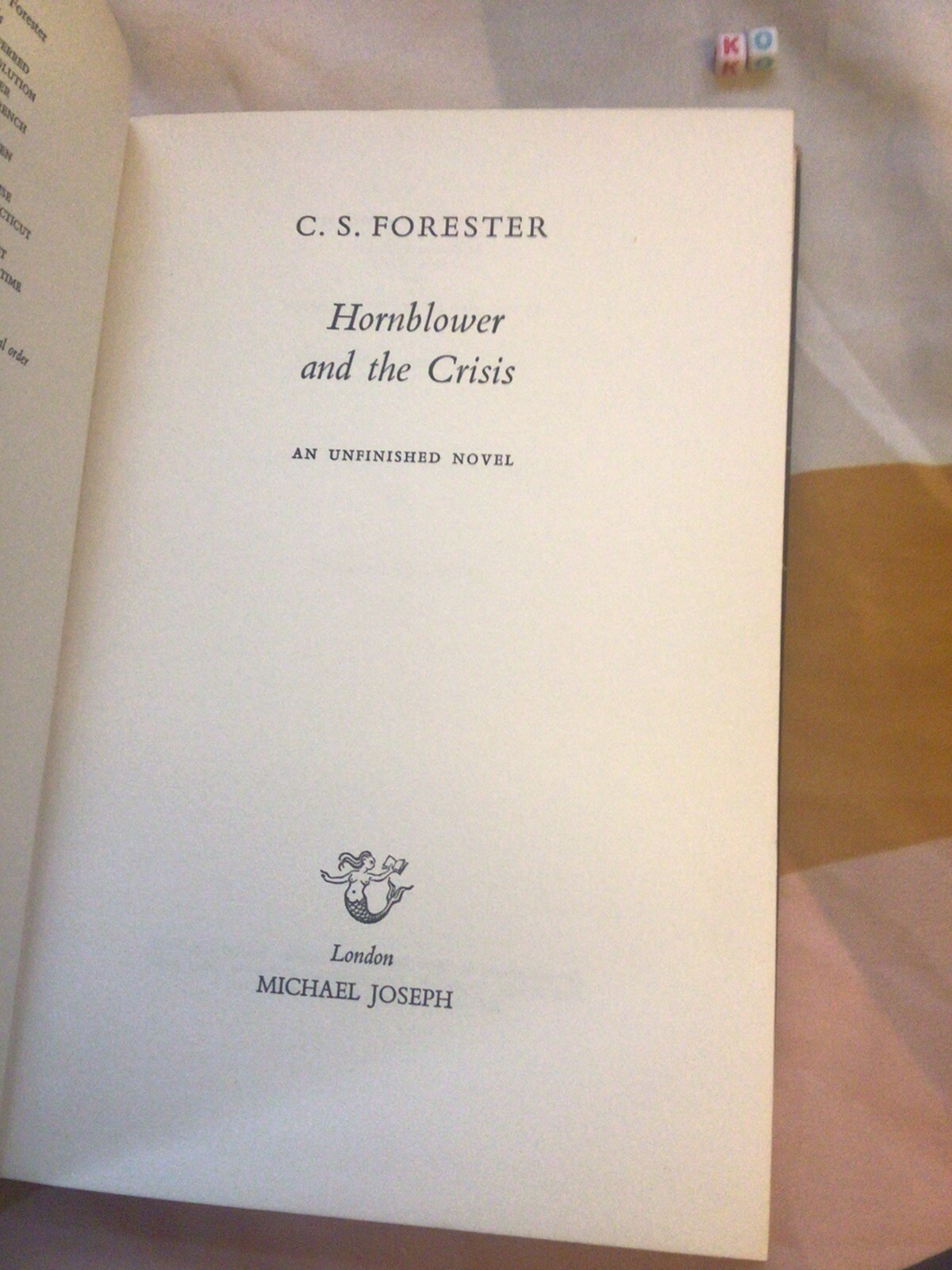 C S Forester - Hornblower and the Crisis - 1967 1st Edition Book + DW ...