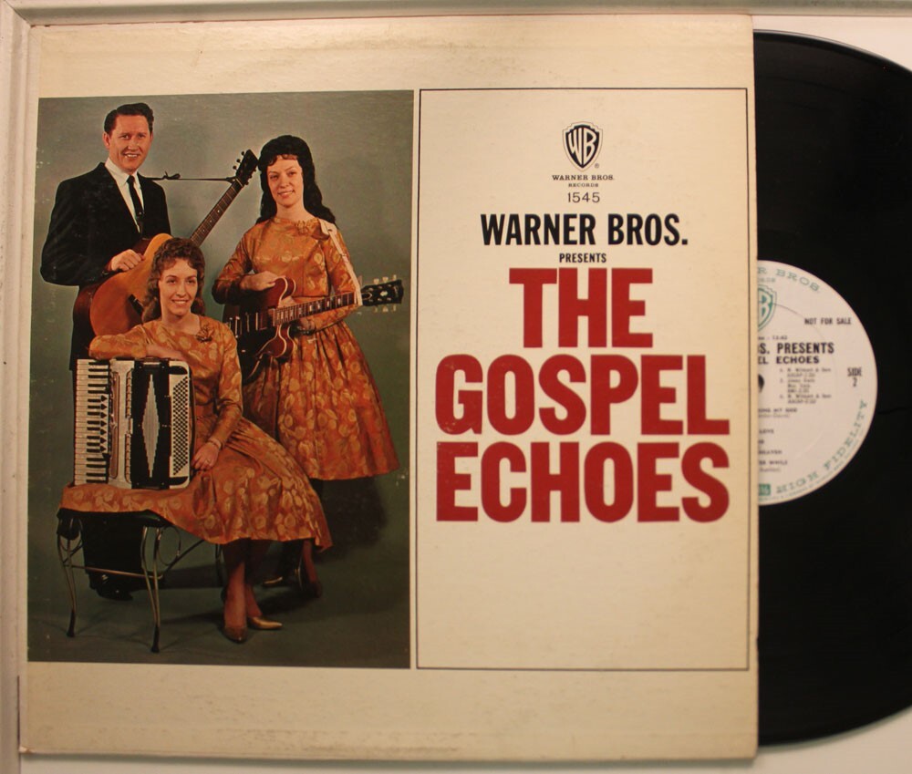 The Gospel Echoes Promo Lp Warner Brothers Presents On Wb - Vg++ / Vg++ ...