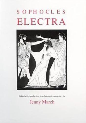 Aris and Phillips Classical Texts: Sophocles: Electra by Jennifer R ...