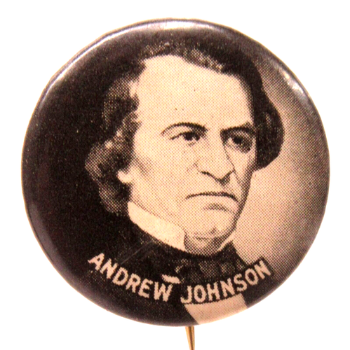 c. 1914 ANDREW JOHNSON N.E. Furniture President Series 1" pinback ...