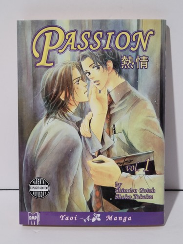 Passion By Shinobu Gotoh Shoko Takaku Volume 1 DMP Yaoi Manga English Paperback | eBay