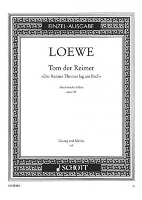 Tom der Reimer: "Der Reimer Thomas lag am Bach". op. 135a. low voice ...