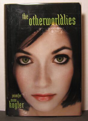 THE OTHERWORLDLIES by Jennifer Anne Kogler, signed & dated, 1st/1st ...