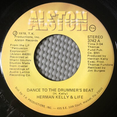 HERMAN KELLY & LIFE - DANCE TO THE DRUMMERS BEAT/EASY GOING Vinyl 45 ...