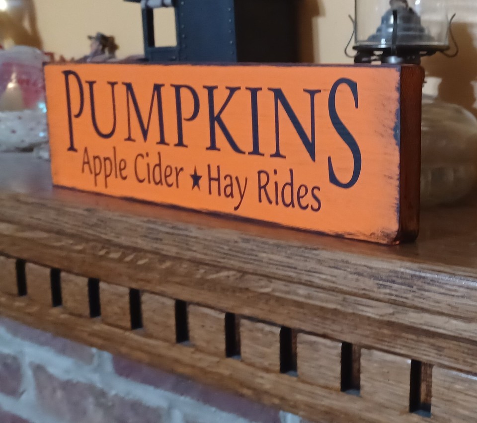 Pumpkins Fall Harvest Hay Rides Apple Cider Rustic Primitive Sign Décor ...