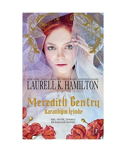 Meredith Gentry: Karanligin Icinde, Laurell K. Hamilton 6053045187 ...