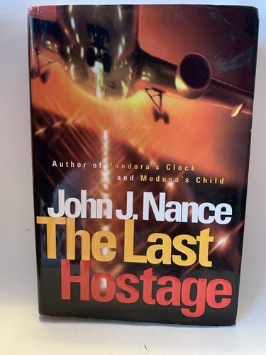 The Last Hostage by John Nance (1998, Hardcover) | eBay