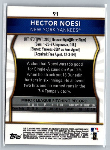 2011 Finest #91 Hector Noesi | eBay
