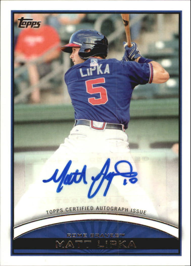 2012 Topps Pro Debut Autographs #PDA-ML Matt Lipka NM-MT (Autographed ...