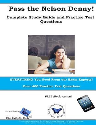 Pass Nelson Denny Complete Study Guide Practice Test Que by Complete ...