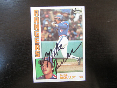 1984 Topps # 641 Mike Richardt Autograph Signed Card (B) Texas Rangers ...
