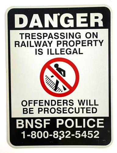 BNSF DANGER TRESPASSING SIGN | eBay
