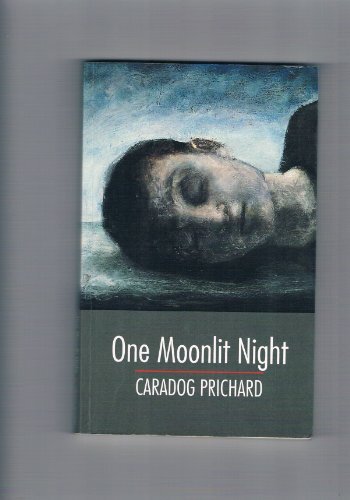 One Moonlit Night By Caradog Prichard. 9780862415303 9780862415303| eBay