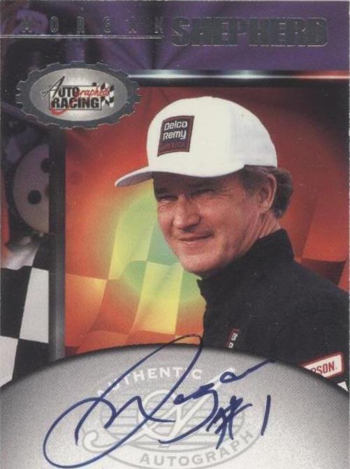 1997 Score Board Autographed Racing - Autographs Morgan Shepherd (AU ...