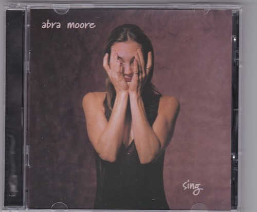 Abra Moore - Sing - CD (Bohemia Beat 0004 Canada) | eBay