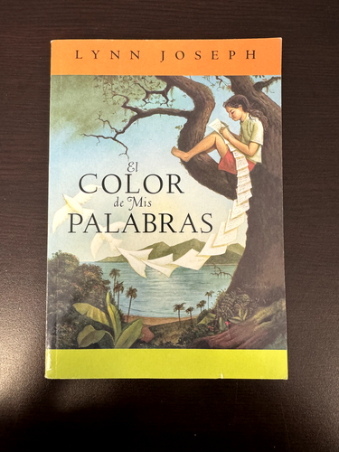 El Color de Mis Palabras by Lynn Joseph (ISBN 978193033275 ...