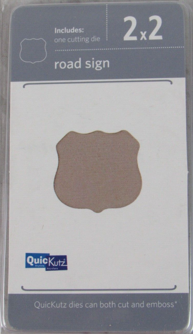 QuicKutz Road Sign 2x2 1 cutting die RS-0992 | eBay