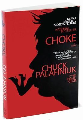 Choke - Paperback By Palahniuk, Chuck, Choke by Chuck Palahniuk, BRAND ...
