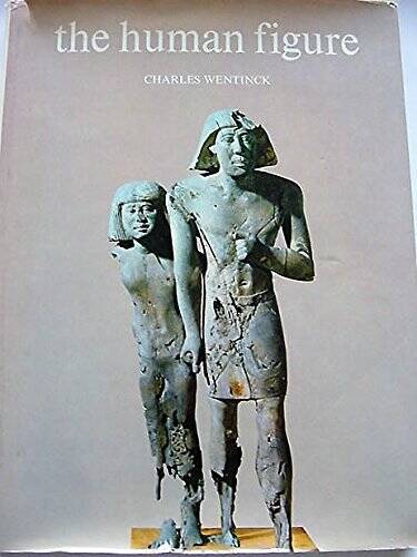 The Human Figure (In Art From Prehistoric Times To The Present Day ...