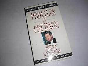 Profiles in Courage (Memorial Edition) - Paperback, by Kennedy John F ...