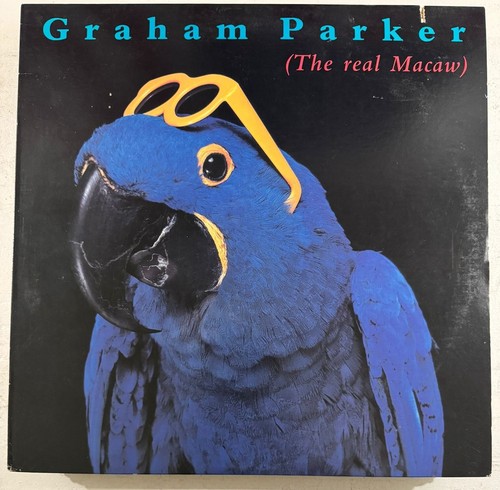 GRAHAM PARKER – THE REAL MACAW - VINYL LP BLACK - VG+ - A18 7822180231 ...