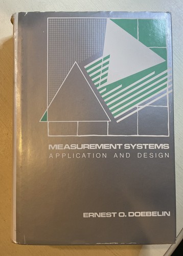 Measurement Systems Application and Design 3rd edition Doebelin ...