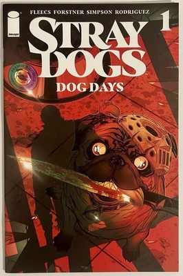 Stray Dogs Dog Days #1 Image 2021 Johnboy Meyers Jason Pug Trade ...