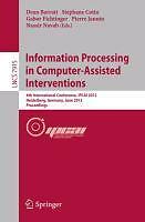 Information Processing in Computer-Assisted Interventions von Pierre ...