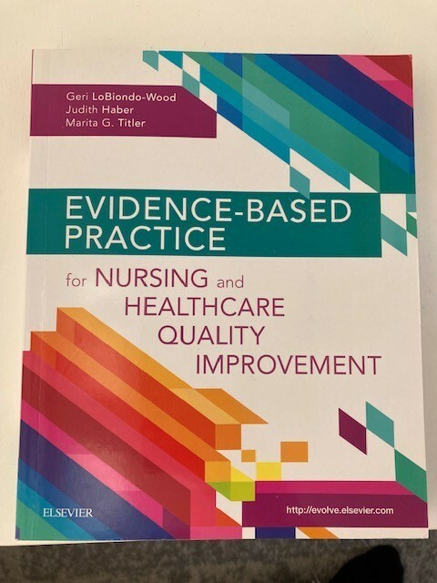 Evidence-Based Practice for Nursing and Healthcare Quality Improvement ...