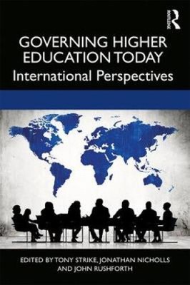 Governing Higher Education Today: International Perspectives by Tony ...
