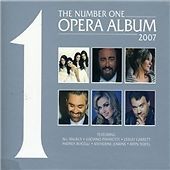 Various Composers : The Number One Opera Album 2007 CD 2 discs (2007 ...