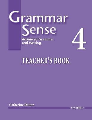 Grammar Sense Ser.: Grammar Sense 4 Teacher's Book : Advanced Grammar ...