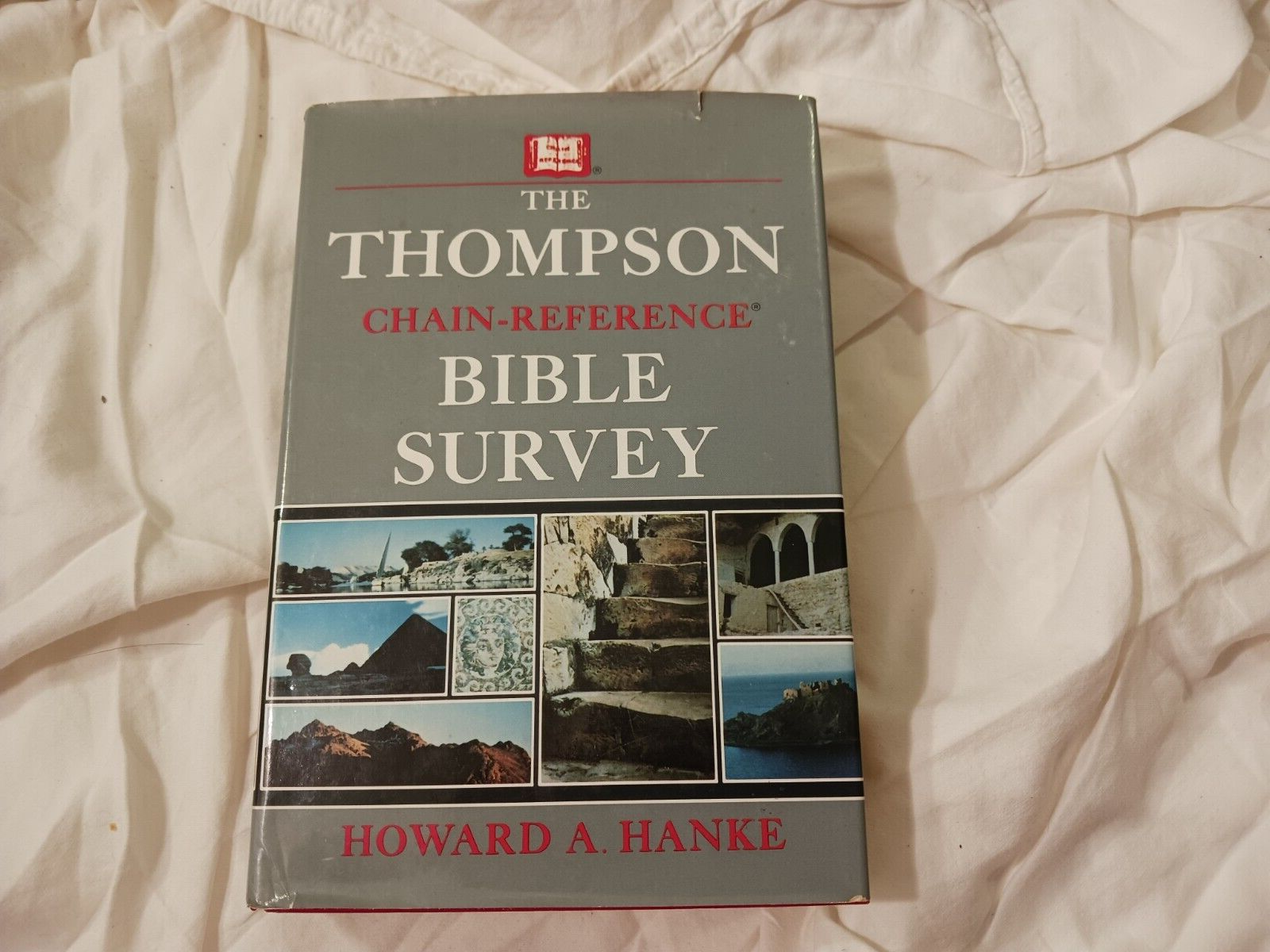 The Thompson Bible survey a chain reference by Howard A. Hanke #S3 | eBay