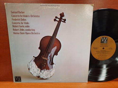 LP / Zeller - Vienna / Robert Gerle / Barber & Delius Violin Concertos ...