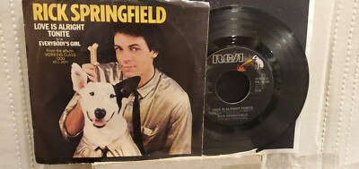 RICK SPRINGFIELD 7" 45 RPM "Love Is Alright Tonite""Everybody's Girl"w ...