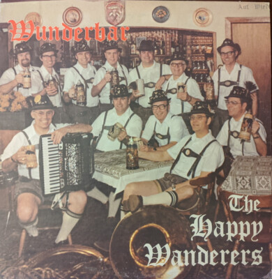 The Happy Wanderers (3) - Wunderbar 0 LP Wanderer Records (2) none Very Good Plu | eBay