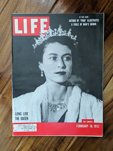 Queen Elizabeth II February 18th 1952 Life Magazine Cover Long Live The ...