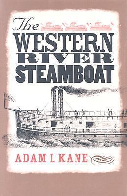 Ed Rachal Foundation Nautical Archaeology Ser.: Western River Steamboat ...