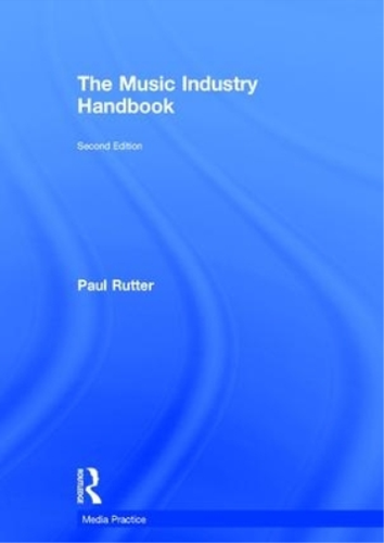 Rutter, Paul The Music Industry Handbook Book NEW 9781138910492 | eBay