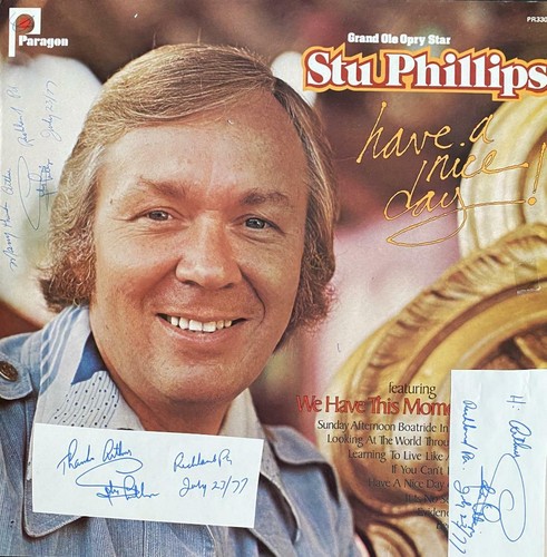 STU PHILLIPS HAND SIGNED AUTOGRAPH LP ALBUM "HAVE A NICE DAY" | eBay
