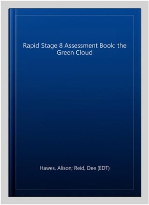 Rapid Stage 8 Assessment Book: the Green Cloud, Paperback by Hawes ...
