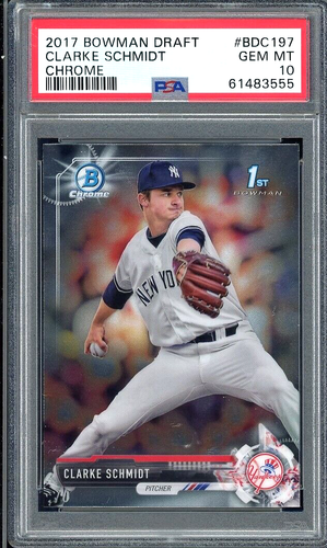 CLARK SCHMIDT 2017 1st Bowman Draft Chrome #BDC-197 PSA 10 Yankees | eBay