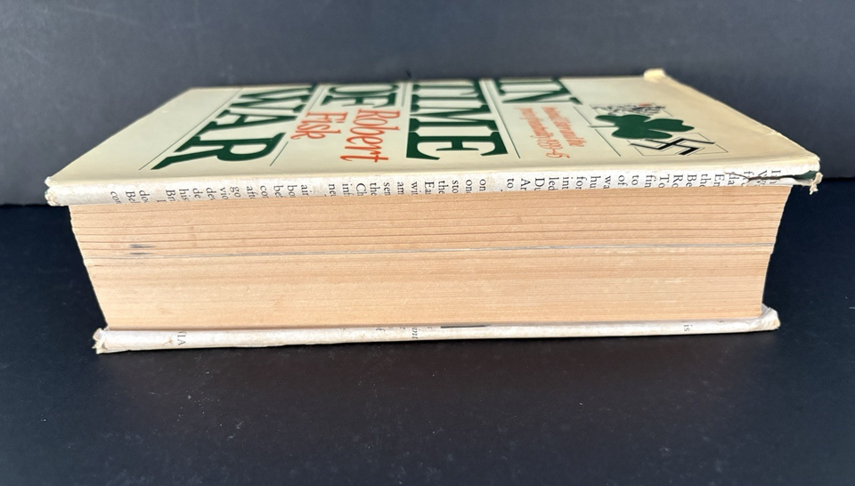 In Time of War Ireland, Ulster & Price of Neutrality 1939-45 Robert ...