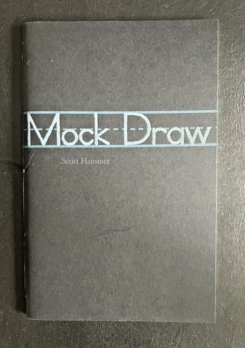 2009 Poetry Chapbook “Mock Draw” by Scott Hammer, pub. inBOIL Press | eBay