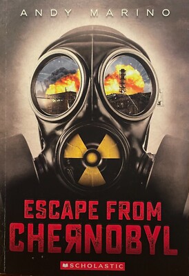 Escape from Chernobyl by Andy Marino (2021, Trade Paperback ...